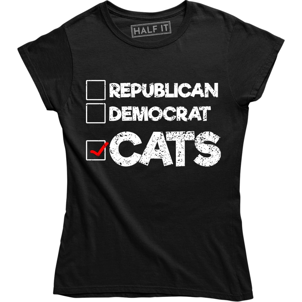 Republican Democrat Cats Funny Political Pet Lover Women's Tee Shirt ...