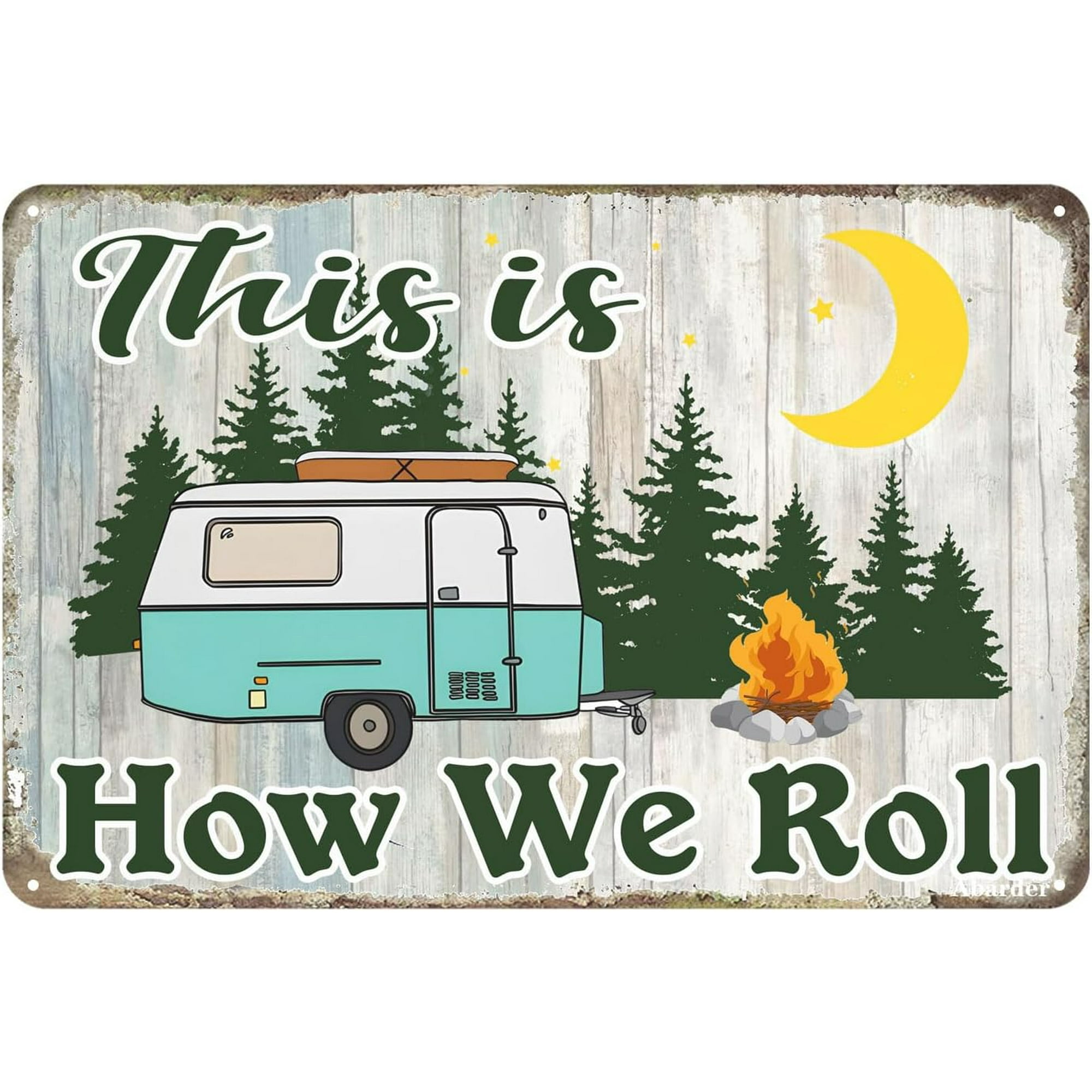 Click here for Aocisuki Funny Sign This Is How We Roll Camper Dec... prices