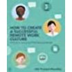 Remote Not Distant: Design a Company Culture That Will Help You Thrive ...