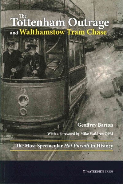Pre-Owned Tottenham Outrage and Walthamstow Tram Chase : The Most ...