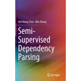 Semi-Supervised Dependency Parsing (Hardcover) - Walmart.com
