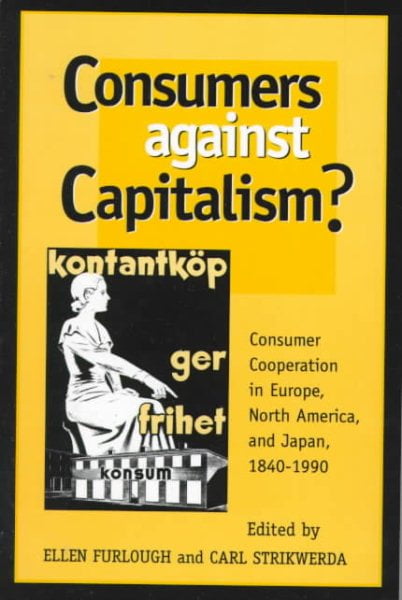 Pre-Owned Consumers Against Capitalism? : Consumer Cooperation in ...