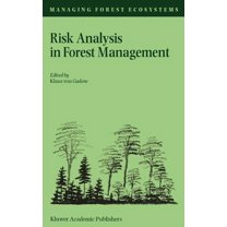 Managing Forest Ecosystems: Risk Analysis in Forest Management ...