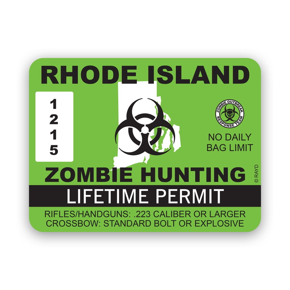 Rhode Island Zombie Hunting Permit Sticker Decal - Self Adhesive Vinyl ...