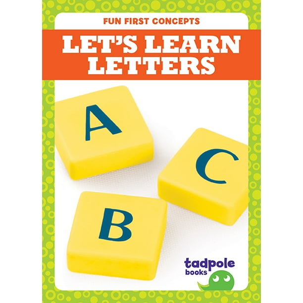 Fun First Concepts: Let's Learn Letters (Paperback) - Walmart.com