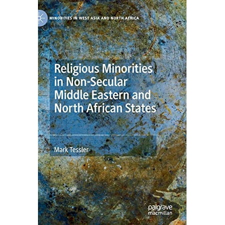 Religious Minorities in Non-Secular Middle Eastern and North African ...