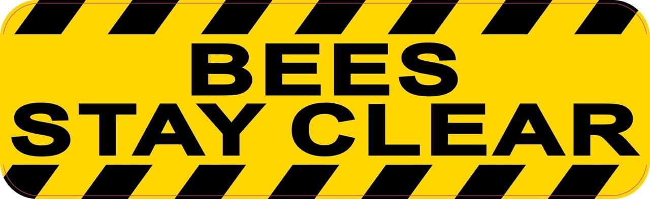 10in x 3in Bees Stay Clear Sticker Vinyl Warning Caution Safety Sign ...