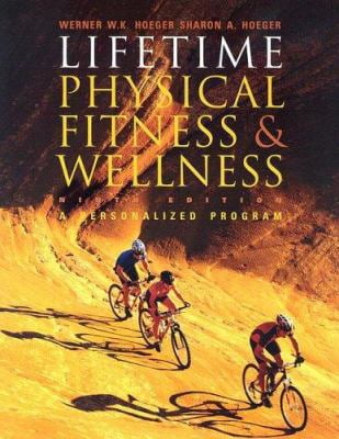 Pre-Owned Lifetime Physical Fitness and Wellness (Paperback) 0495012025 ...