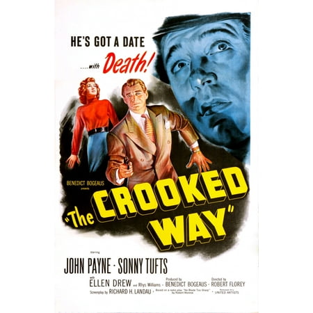 The Crooked Way Us Poster From Left: Ellen Drew Sonny Tufts John Payne ...