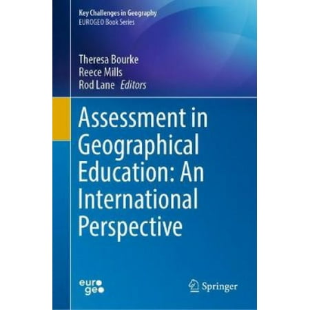 Assessment in Geographical Education: An International Perspective (Key ...