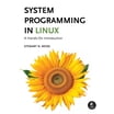 Free Shipping! The Linux Programming Interface : A Linux and UNIX ...