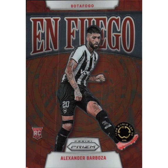 2025 PANINI PRIZM CLUB WORLD CUP EN FUEGO #7 ALEXANDER BARBOZA BOTAFOGO ...