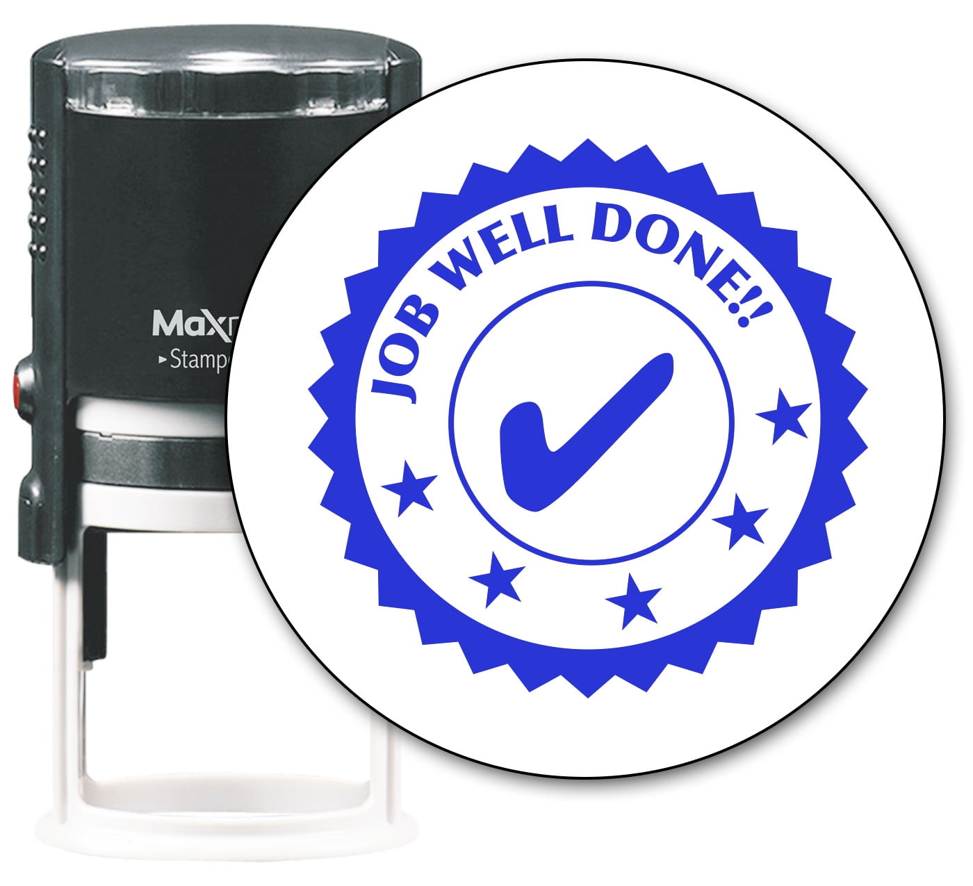 MaxMark Round Teacher Self Inking Stamp - JOB WELL DONE!! - Jumbo ...