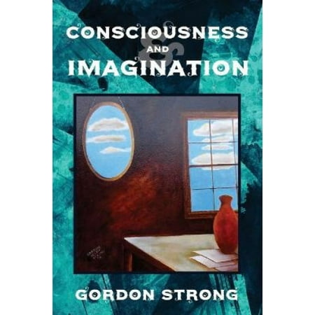 Consciousness and Imagination | Walmart Canada