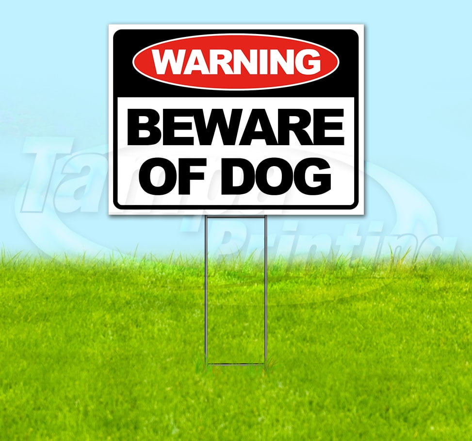 Beware Of Dog (18" x 24") Yard Sign, Includes Metal Step Stake ...