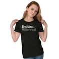 Entitled Millennial Funny Sarcastic Womens Fitted Plus Size Graphic Tee ...