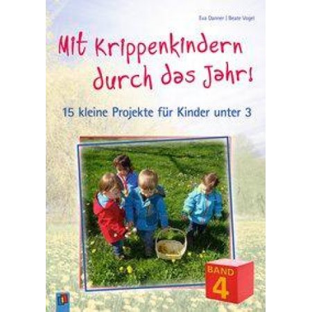 Mit Krippenkindern durch das Jahr - Band 4 [German] | Walmart Canada