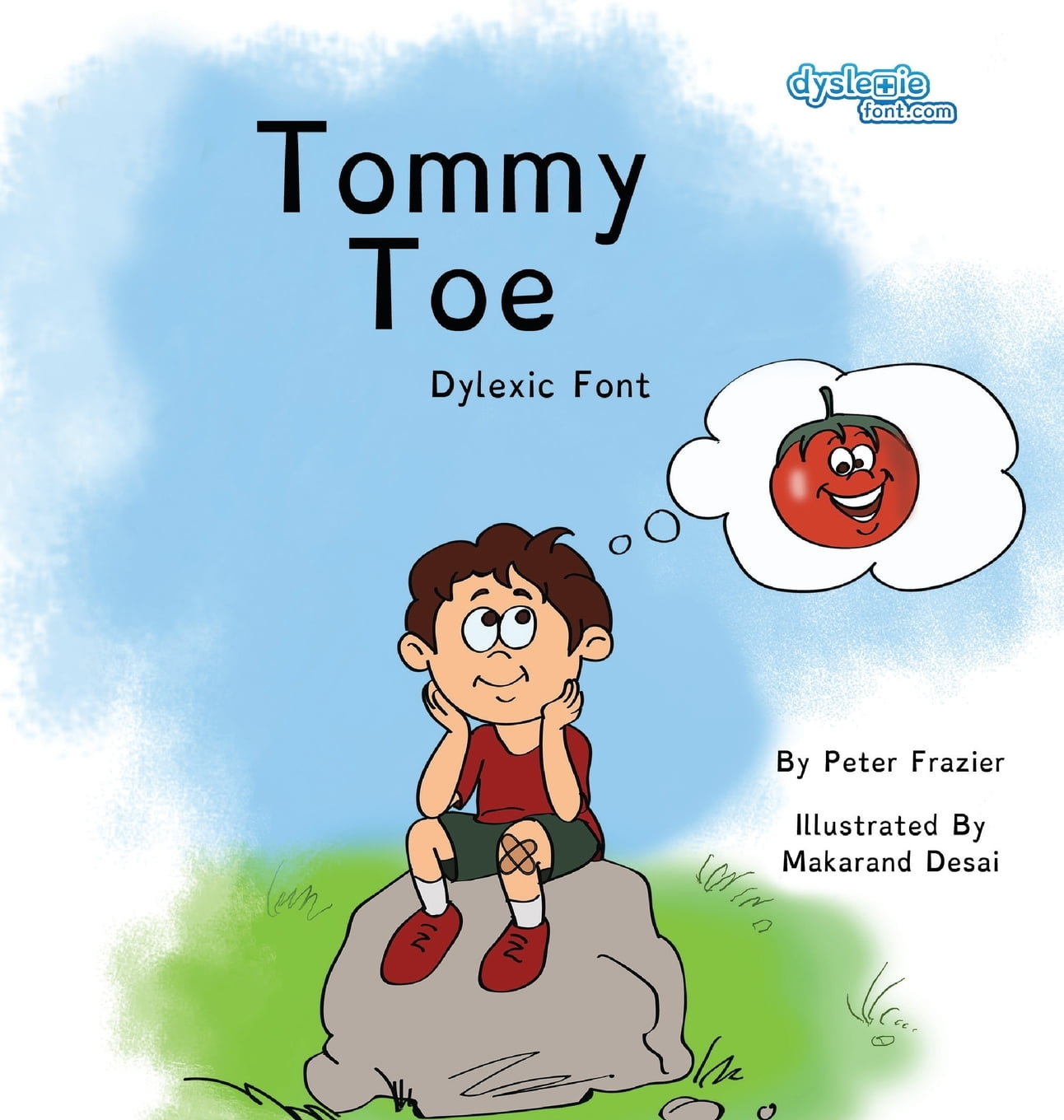 Tommy Toe Dyslexic Font Hardcover