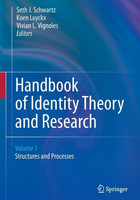 Handbook of Identity Theory and Research 2 Volume Set (Paperback ...