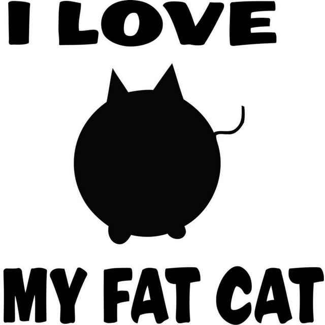 Girls I Love my Fat Cat Adorable Pets Wall Decal Decoration Adorable ...