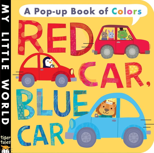 Red Car Blue Car A Pop up Book of Colors (Board Book) - Walmart.com