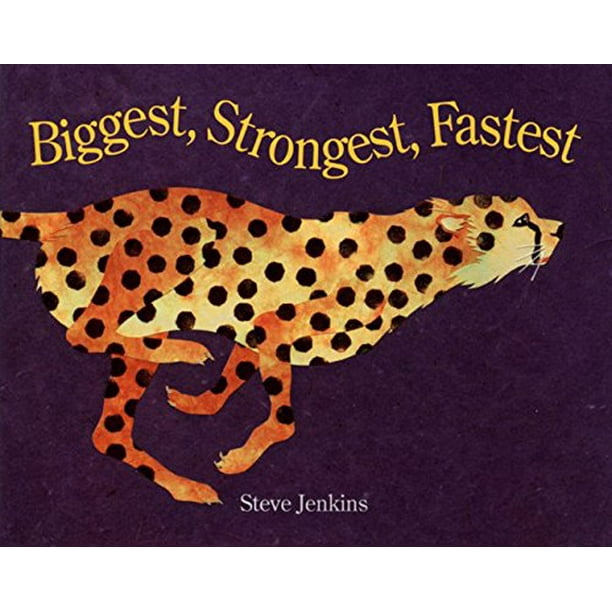 Biggest, Strongest, Fastest (Hardcover) - Walmart.com - Walmart.com