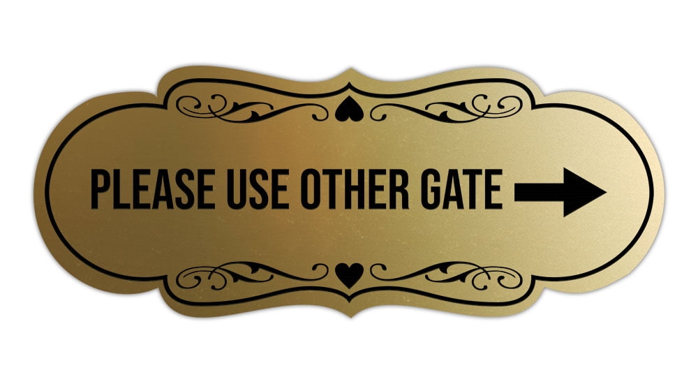 Signs ByLITA Designer Please Use Other Gate Sign (Brushed Gold) - Large ...