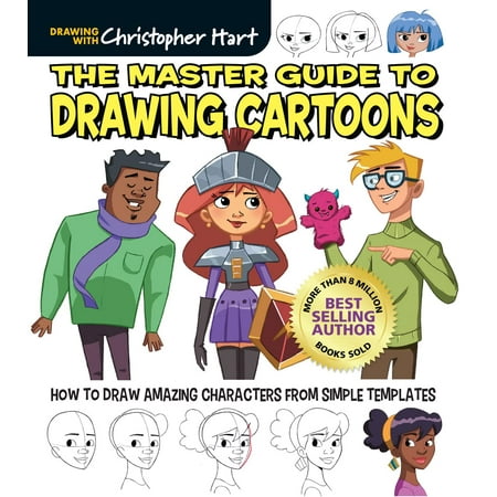 The Master Guide to Drawing Cartoons: How to Draw Amazing Characters ...