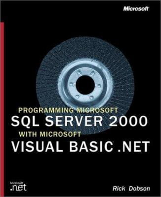 Pre-Owned Programming Microsoft SQL Server 2000 with Microsoft Visual ...