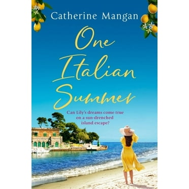 One Italian Summer (Hardcover) - Walmart.com