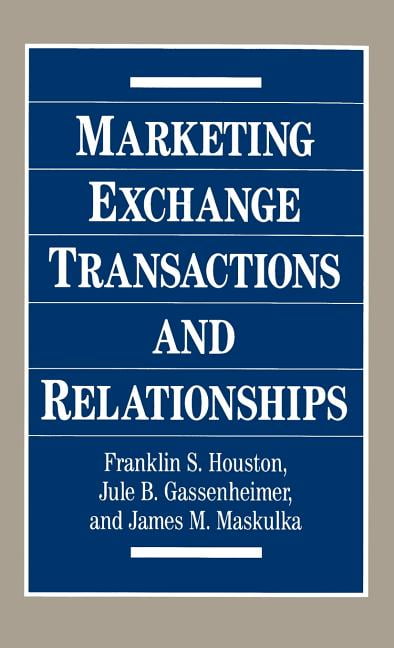 Marketing Exchange Transactions and Relationships (Hardcover) - Walmart ...