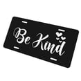Be Kind License Plate with 4 Holes,Novelty Aluminum Metal Car Plate ...