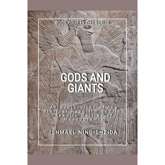 Anunnaki Odyssey Gods and Giants, Book 4, (Paperback) - Walmart.com