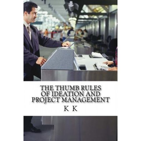 The Thumb Rules of Ideation and Project Management | Walmart Canada