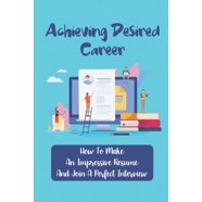 What Color Is Your Parachute? Guide to Rethinking Resumes : Write a ...