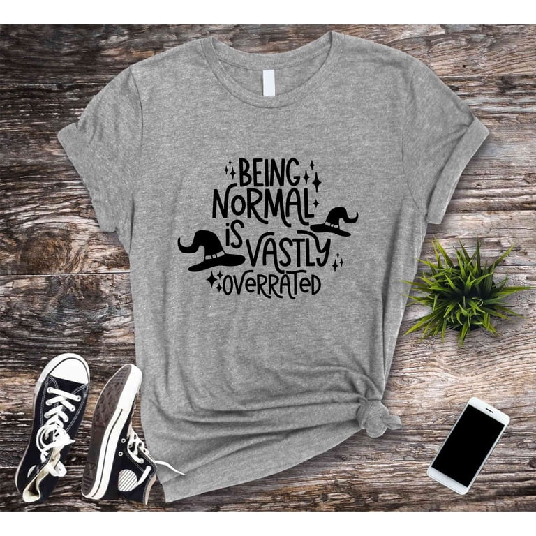 Being Normal Is Overrated Quotes Normal Is Overrated Sticker