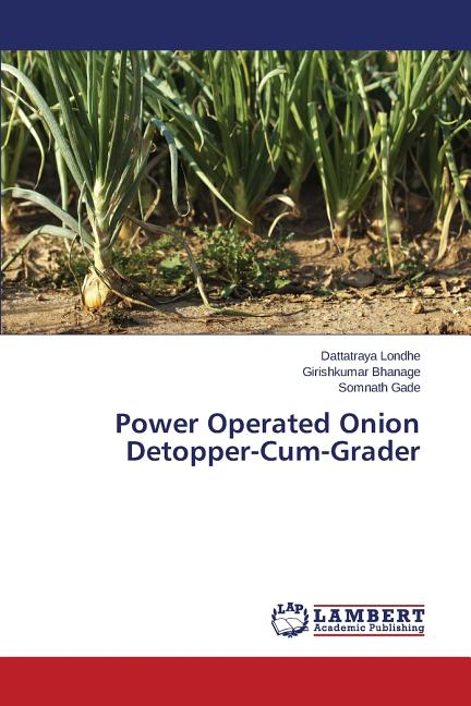 Power Operated Onion Detopper-Cum-Grader (Paperback) - Walmart.com