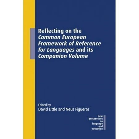 Reflecting on the Common European Framework of Reference for Languages ...