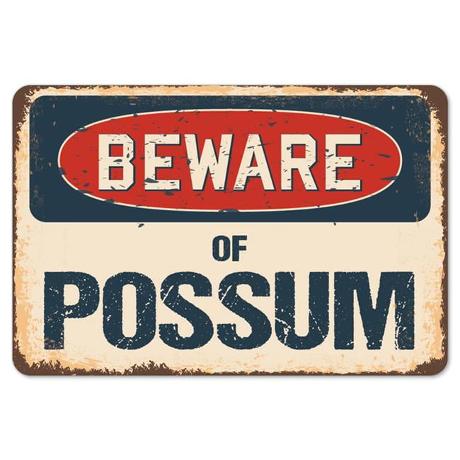 SignMission Z-A-1014-BW-Possum Beware of Possum Rustic Sign - Walmart.com