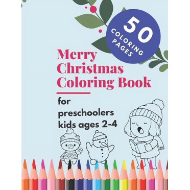 Christmas Coloring Book for Kids : The Ultimate Christmas Coloring Book ...