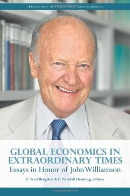 Global Economics in Extraordinary Times : Essays in Honor of John ...