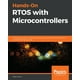 Hands-On RTOS with Microcontrollers : Building real-time embedded ...