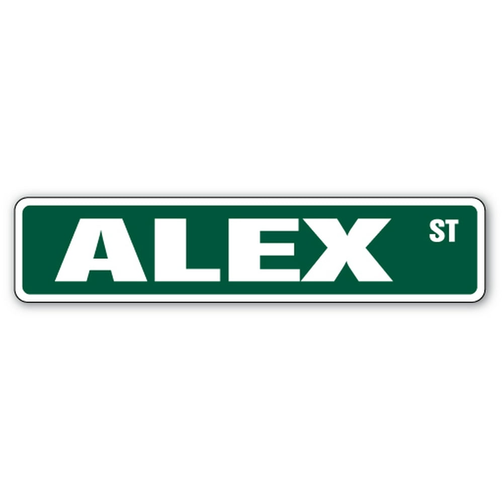 ALEX Street Sign Childrens Name Room Sign | Indoor/Outdoor | 18" Wide ...