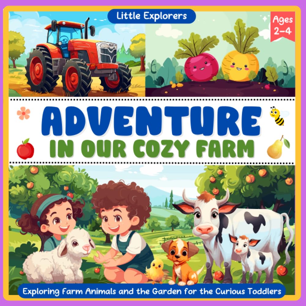 Adventure In Our Cozy Farm: Exploring Farm Animals and the Garden for ...
