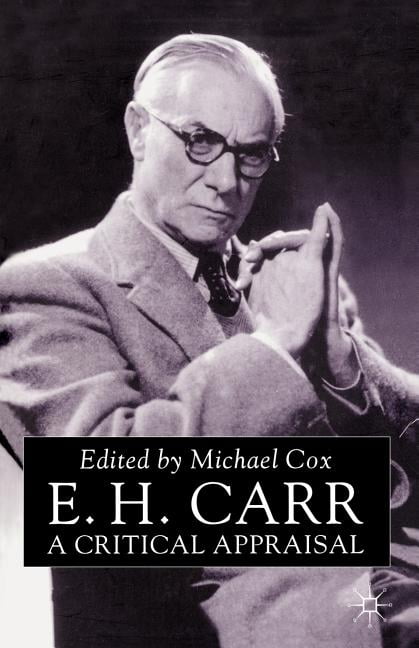 E.H.Carr: A Critical Appraisal (Paperback) - Walmart.com