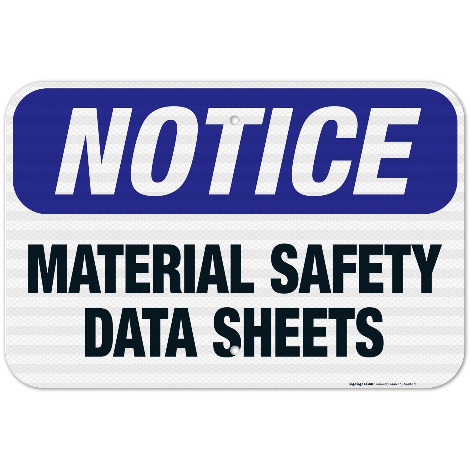 Material Safety Data Sheets Sign, OSHA Notice Sign, 12x18 Reflective ...