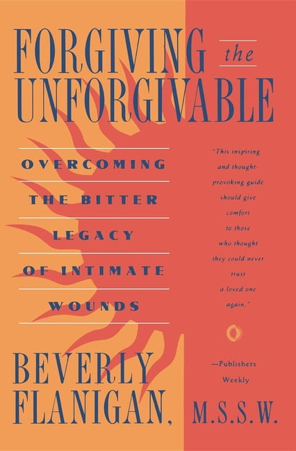 Forgiving the Unforgivable (Hardcover) - Walmart.com