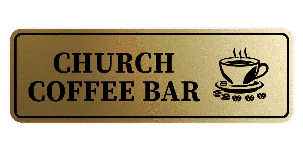 Standard Church Coffee Bar Sign (Brushed Gold) - Small - Walmart.com