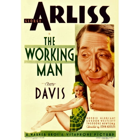 The Working Man From Top: George Arliss Bette Davis On Midget Window ...