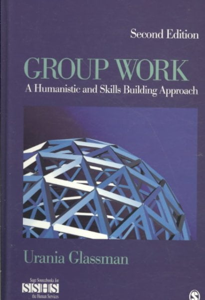 Pre-Owned Sage Sourcebooks for the Human Services Group Work: A Humanistic and Skills Building ...